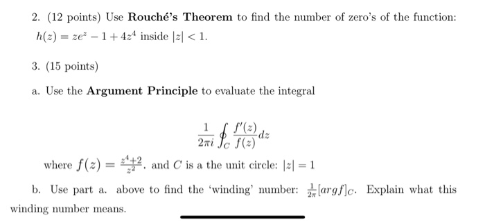 Solved 2. (12 points) Use Rouché's Theorem to find the | Chegg.com