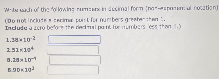 Solved Write each of the following numbers in decimal form | Chegg.com