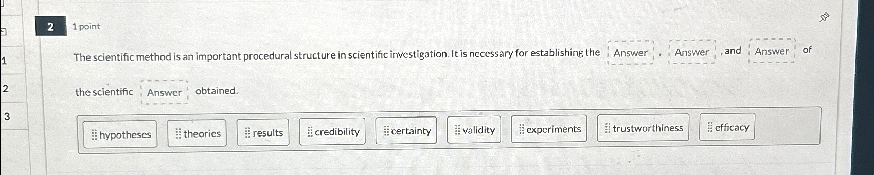 Solved 21 ﻿pointThe scientific method is an important | Chegg.com