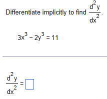Solved Differentiate implicitly to find | Chegg.com