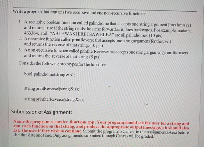 Solved Write a program that contains two recursive and one | Chegg.com
