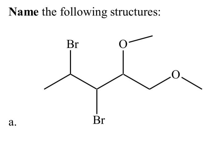 Solved Name the following structures: | Chegg.com