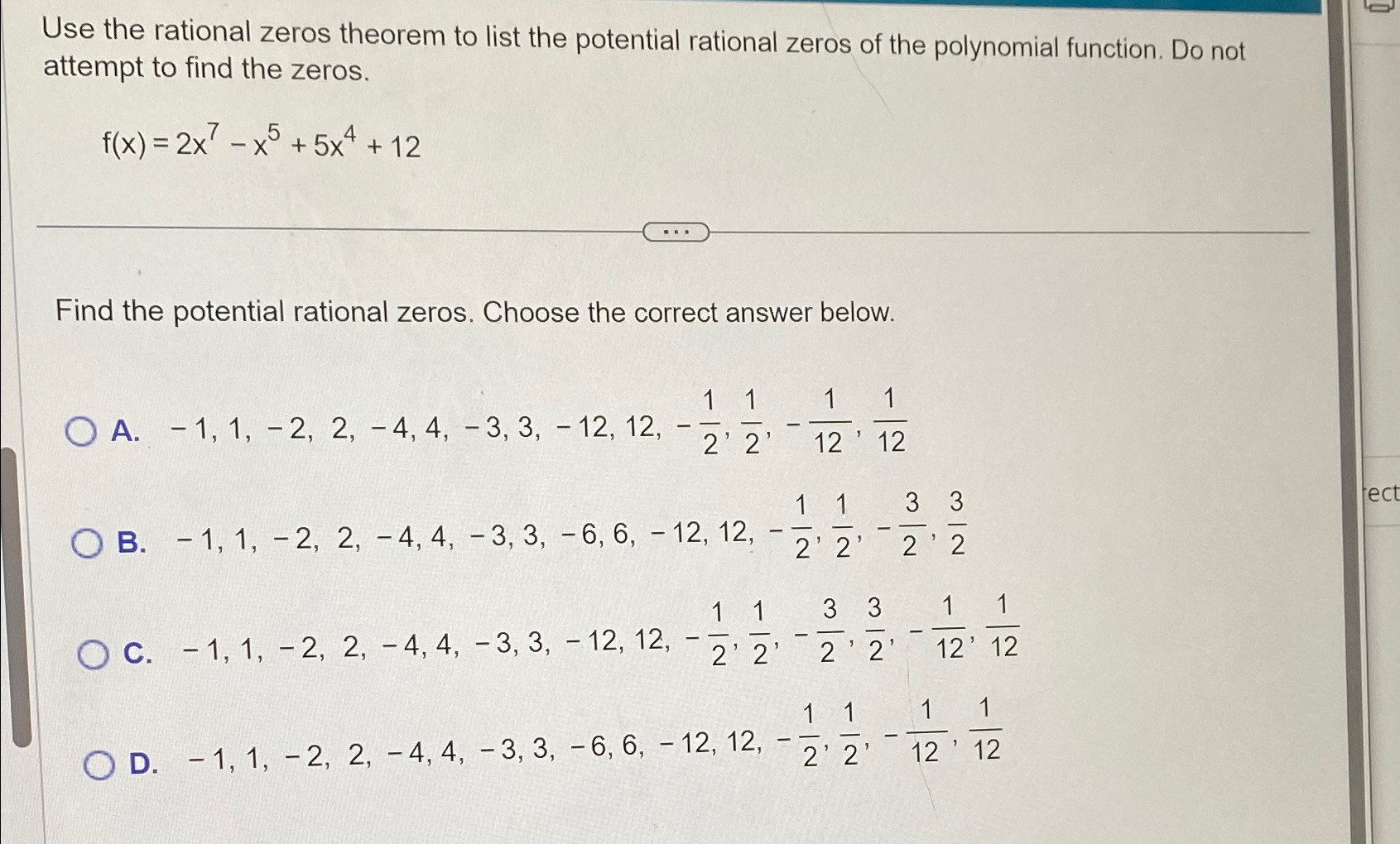 Solved Use the rational zeros theorem to list the potential | Chegg.com