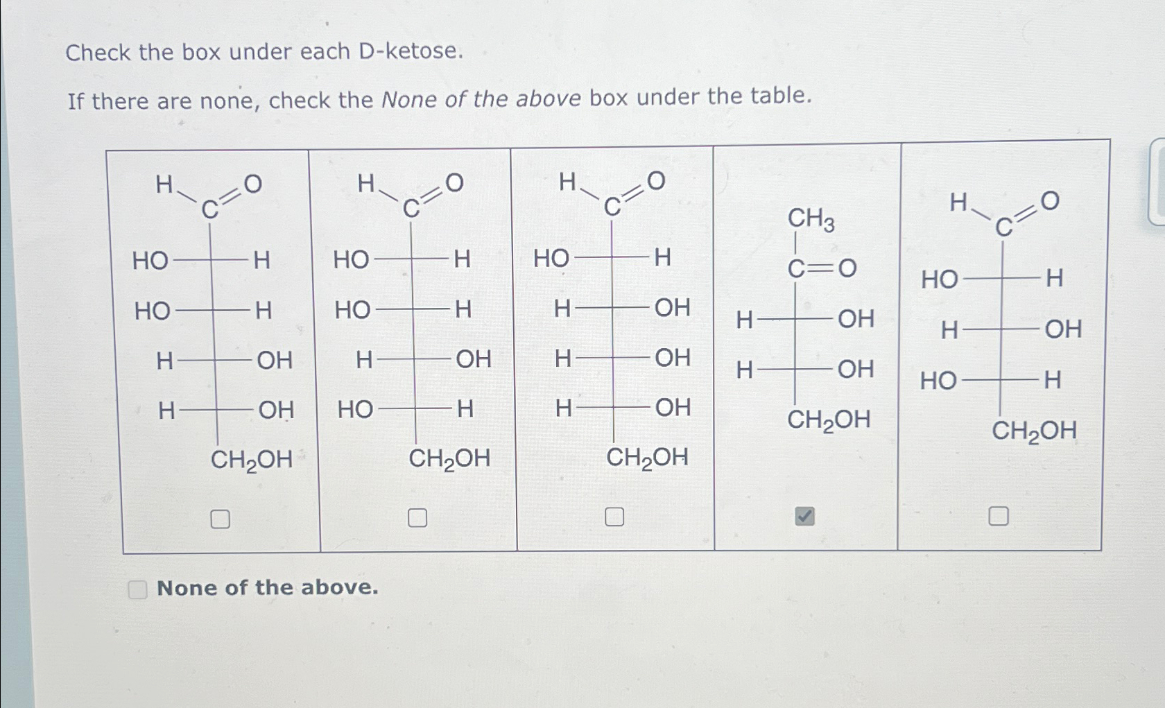 Solved 2) ﻿Check the box under each D-ketose.If there are | Chegg.com
