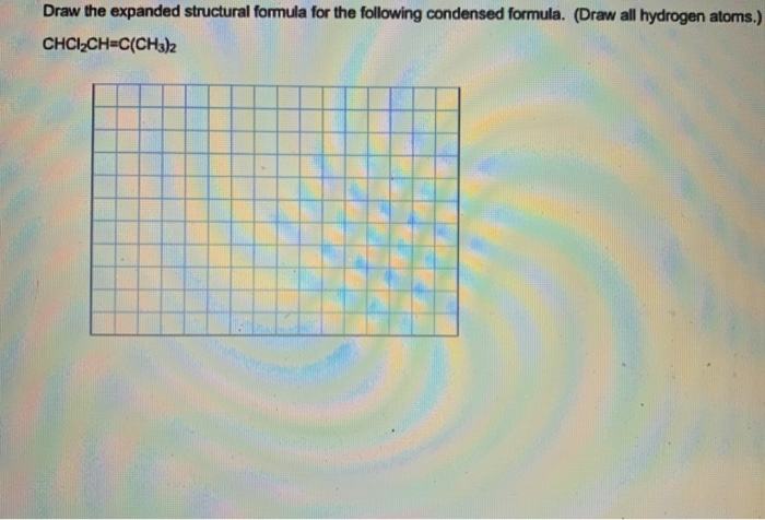 Solved Draw the expanded structural formula for the | Chegg.com