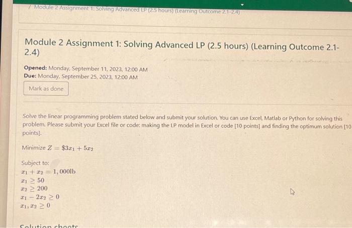 Solved Module 2 Assignment 1: Solving Advanced LP ( 2.5 | Chegg.com