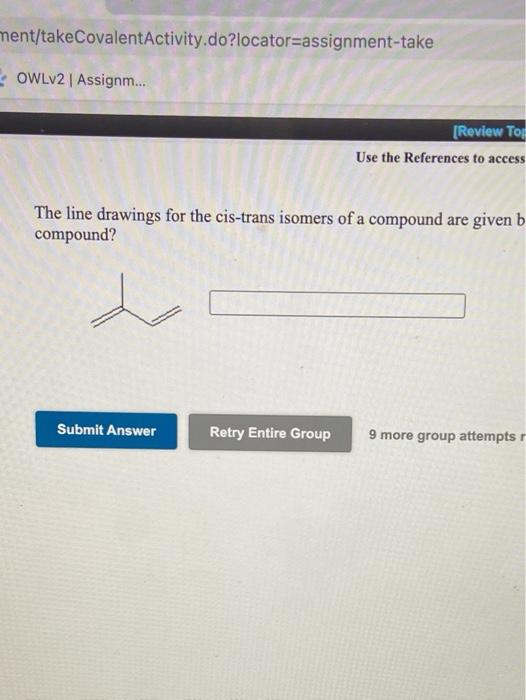Solved ‼️The line drawings for the cis-trans isomers of a | Chegg.com