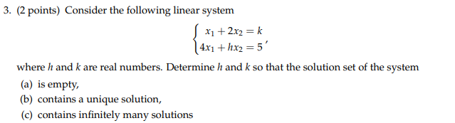 Solved (2 ﻿points) ﻿Consider the following linear | Chegg.com
