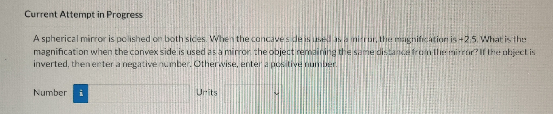 Solved Current Attempt in ProgressA spherical mirror is | Chegg.com