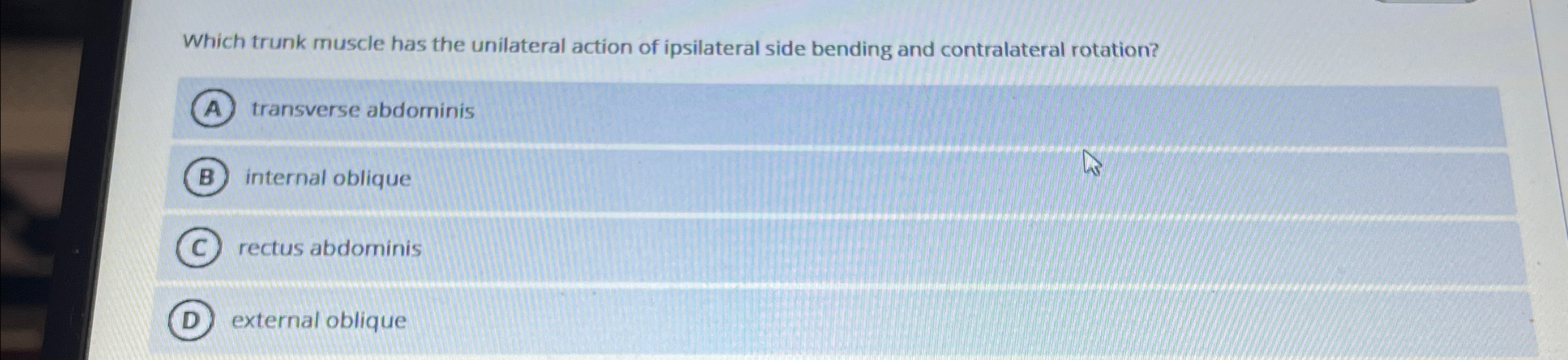 Solved Which trunk muscle has the unilateral action of | Chegg.com