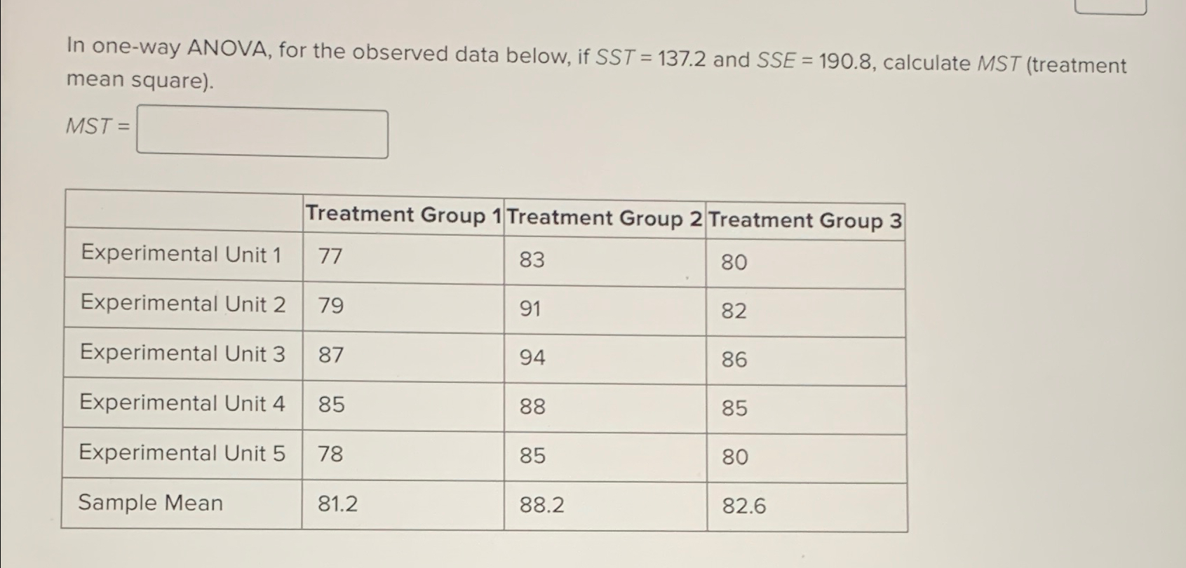 Solved In one-way ANOVA, for the observed data below, if SST | Chegg.com