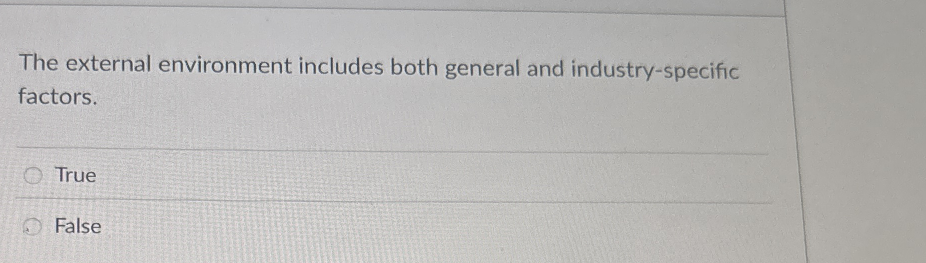Solved The external environment includes both general and | Chegg.com