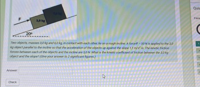 Solved Answer Ll Check F 20⁰ Two Objects Masses 3 0 Kg And