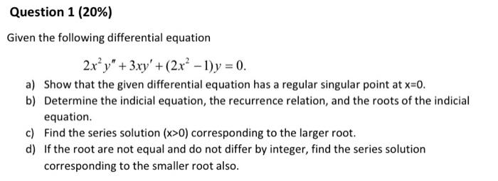 Solved Given the following differential equation | Chegg.com