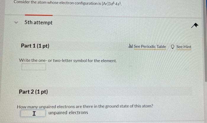 Solved Consider the atom whose electron configuration is | Chegg.com