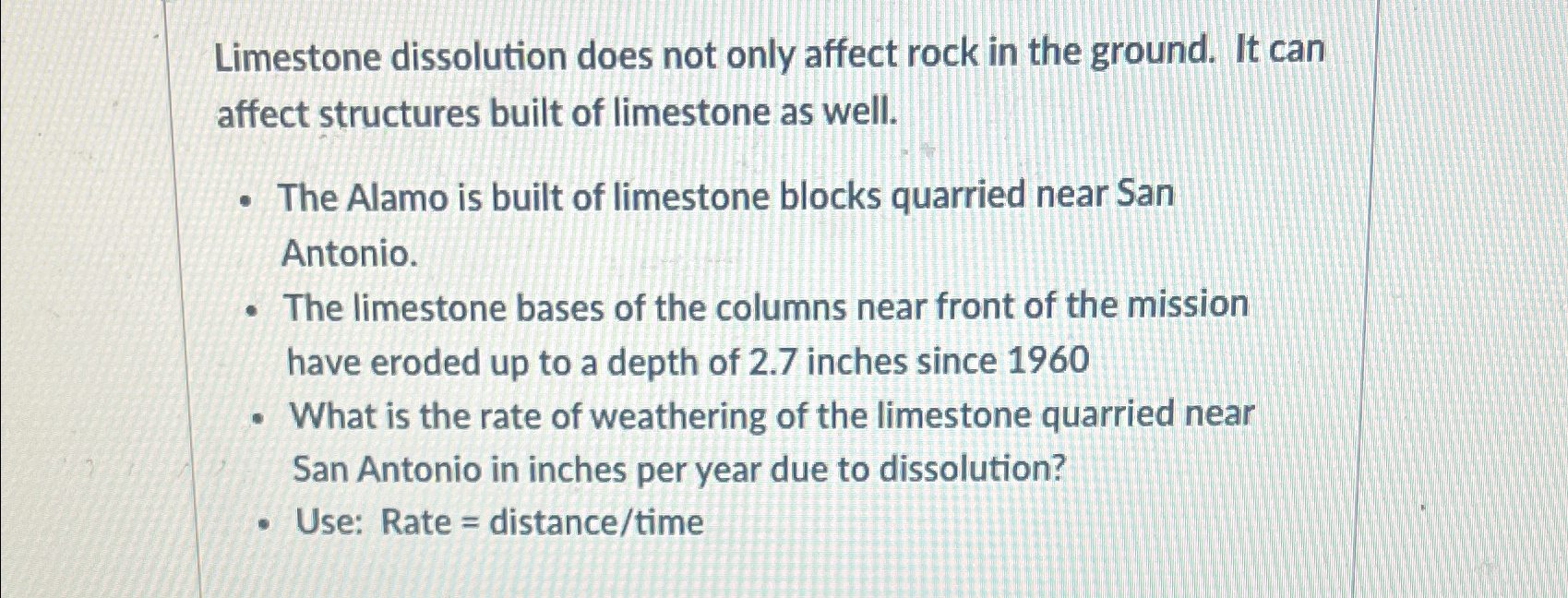 Solved Limestone dissolution does not only affect rock in | Chegg.com