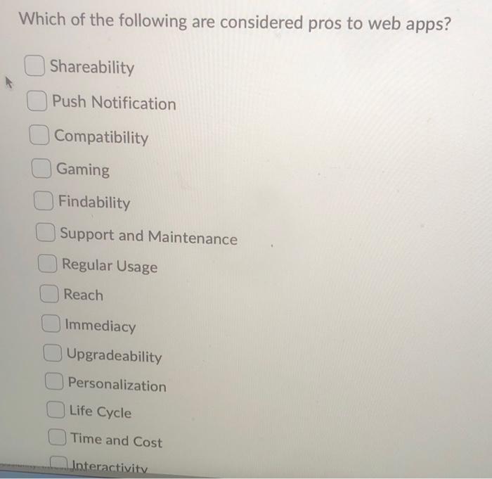 Solved 1.which of the fallowing are considered pros to web | Chegg.com Solved 1.which of the fallowing are considered pros to web | Chegg.com