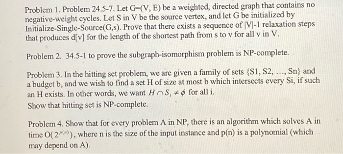 Problem 1. Problem 24.5-7. Let G=(V, E) be a | Chegg.com