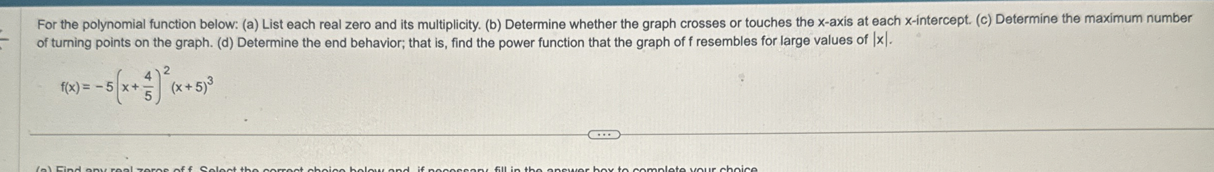 Solved For the polynomial function below: (a) ﻿List each | Chegg.com