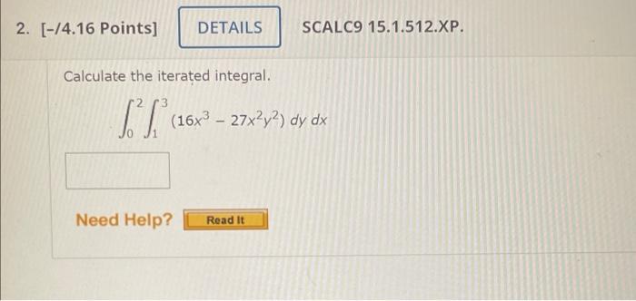 Solved SCALC9 15.1.024.EP. Calculate the definite integral. | Chegg.com