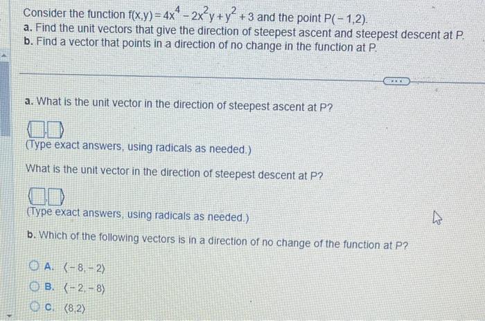 Solved Consider the function f(x,y)=4x4−2x2y+y2+3 and the | Chegg.com