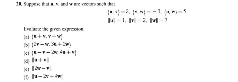 Solved 20. Suppose that u, v, and w are vectors such that | Chegg.com