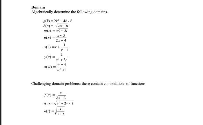 Solved Domain Algebraically determine the following domains. | Chegg.com