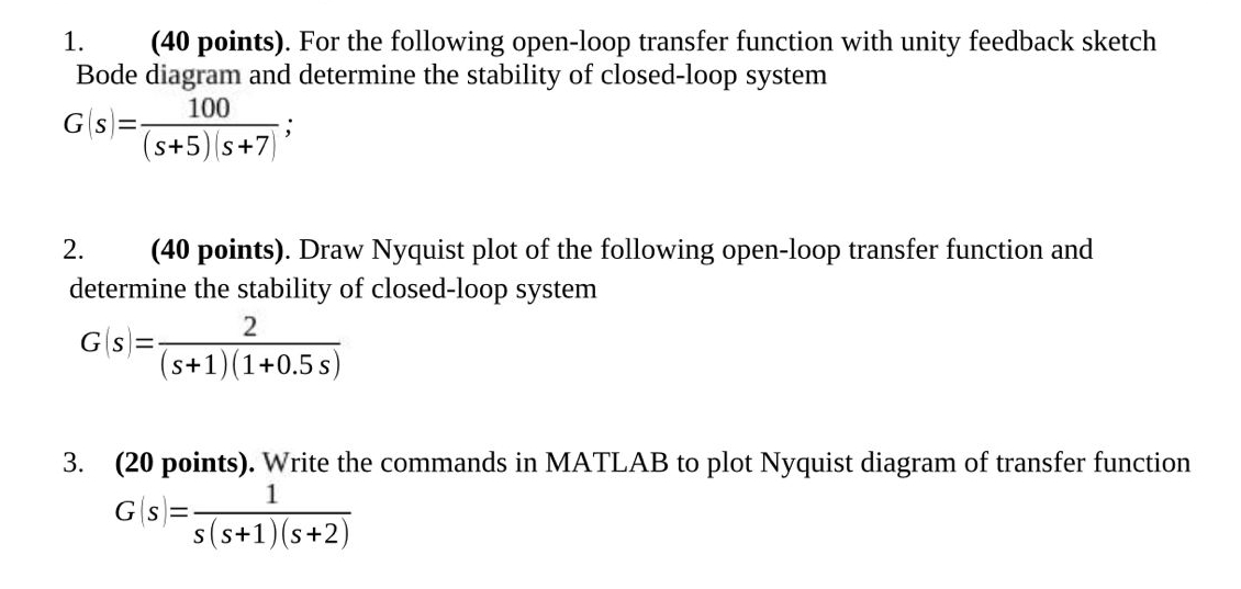 Solved (40 points). For the following open-loop transfer | Chegg.com Solved (40 points). For the following open-loop transfer | Chegg.com