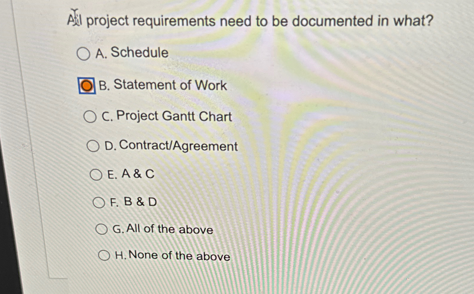 Solved A시 ﻿project requirements need to be documented in | Chegg.com