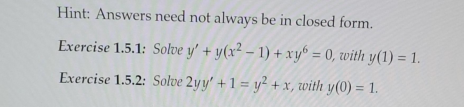 Solved Hint: Answers need not always be in closed form. | Chegg.com