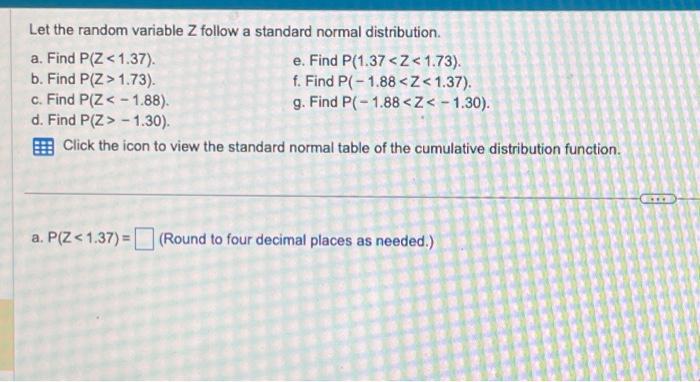 Solved Let the random variable Z follow a standard normal | Chegg.com