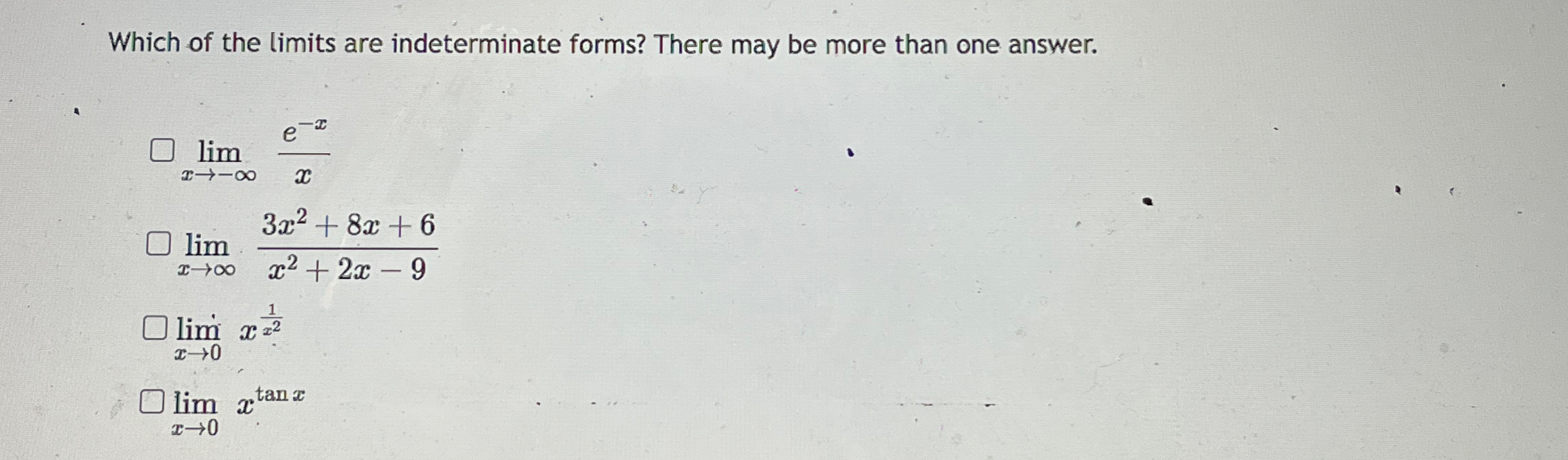 Solved Which of the limits are indeterminate forms? There | Chegg.com