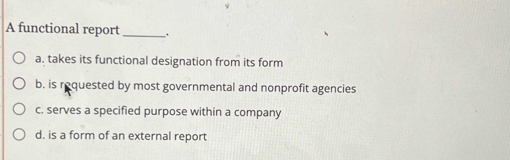 Solved A functional reporta. ﻿takes its functional | Chegg.com