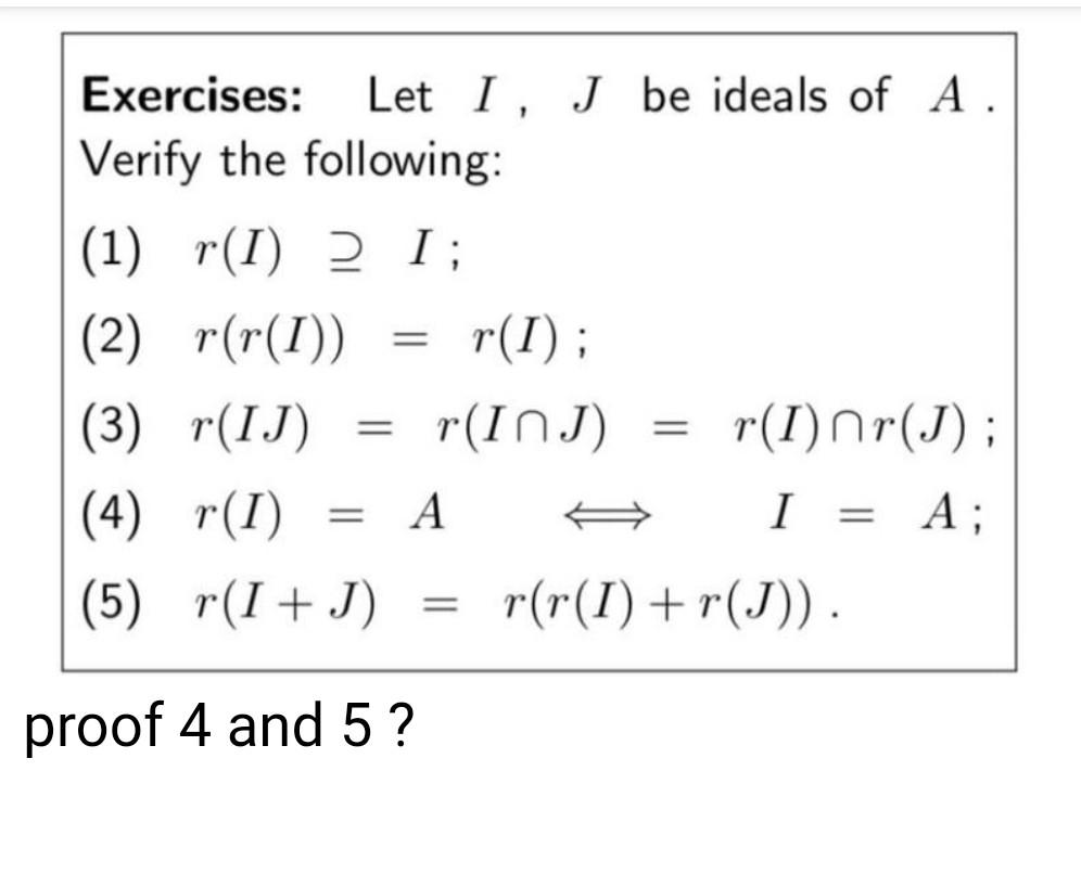 Solved Exercises: Let I,J be ideals of A. Verify the | Chegg.com