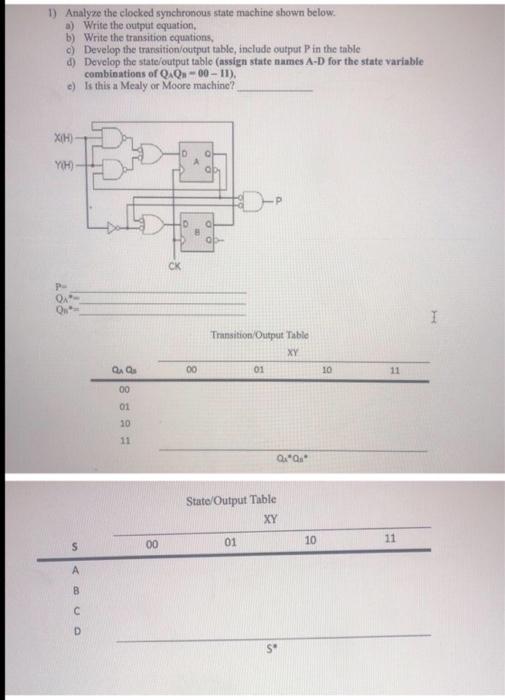 Solved 1) Analyze the clocked synchronous state machine | Chegg.com