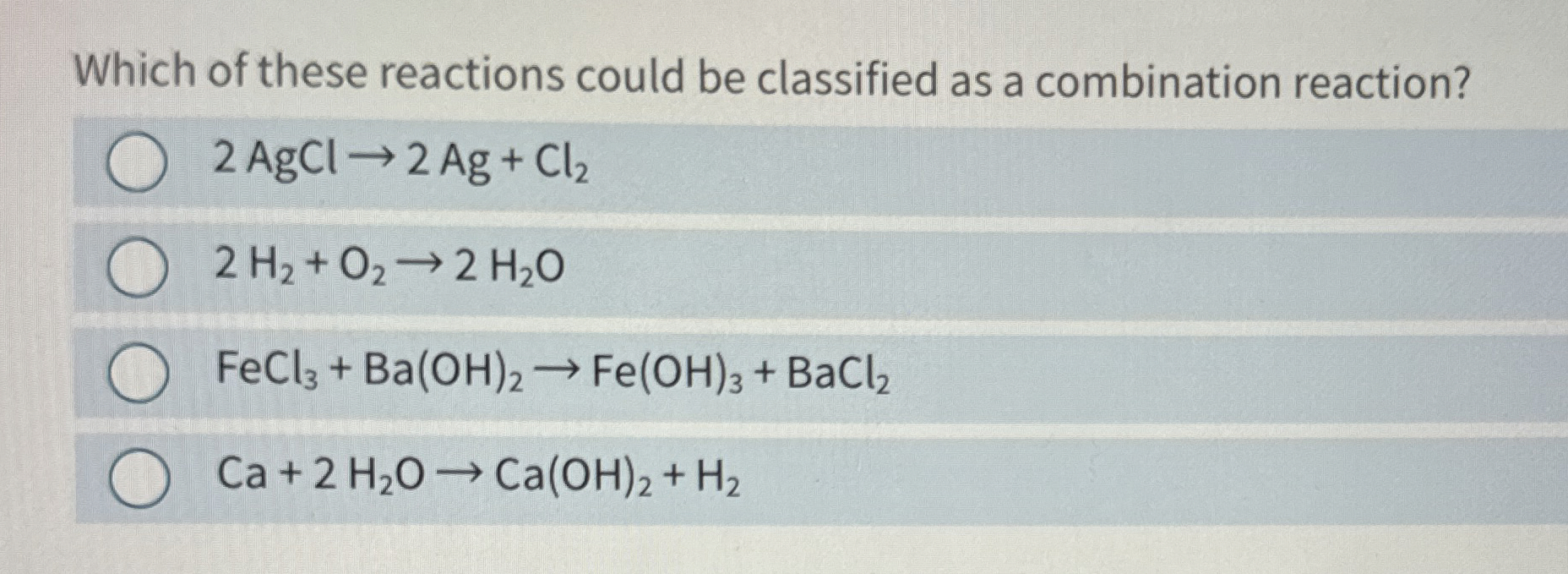 Solved Which of these reactions could be classified as a | Chegg.com