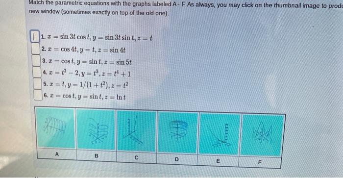 Solved Match the parametric equations with the graphs | Chegg.com
