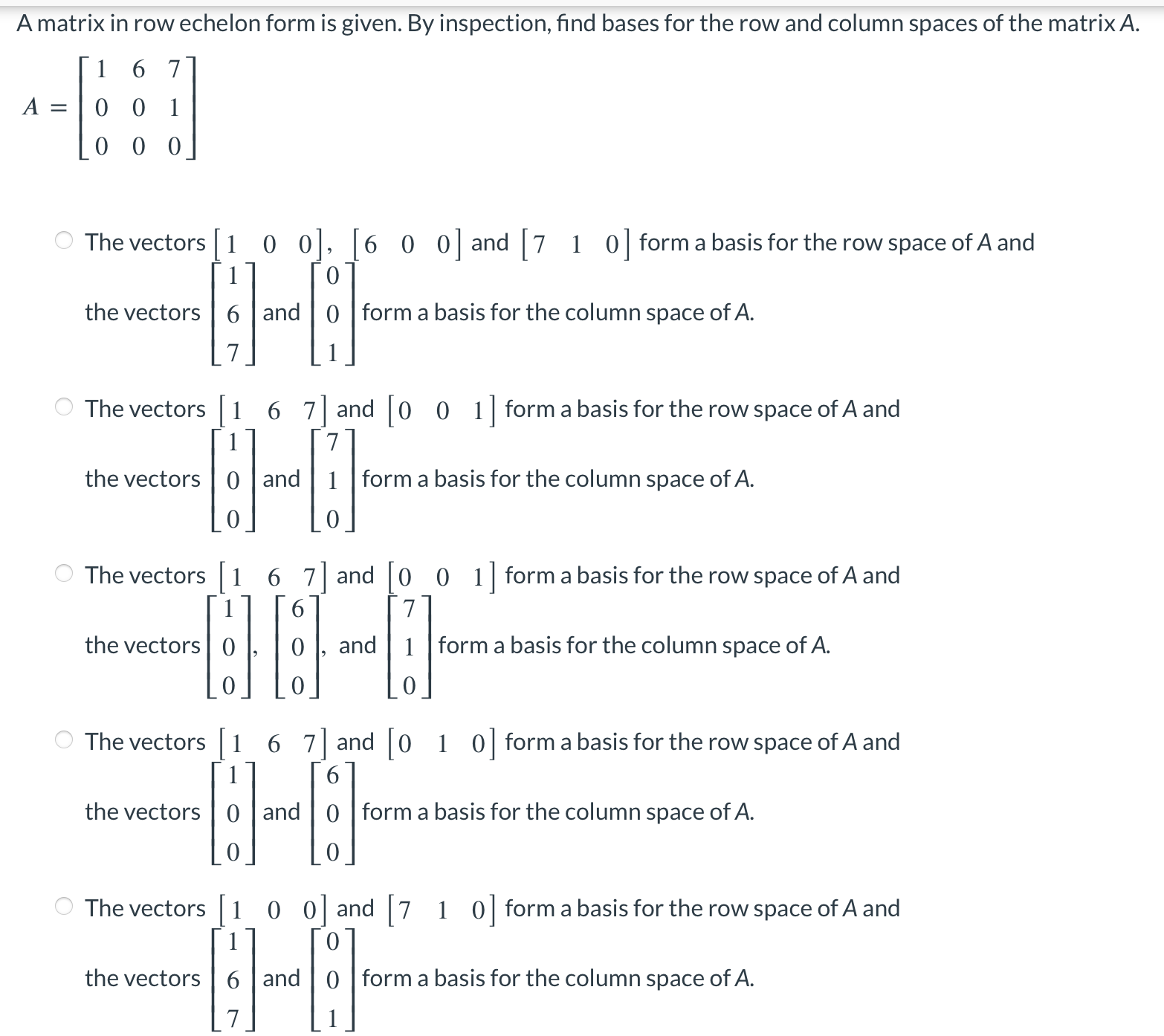 Solved A matrix in row echelon form is given. By inspection, | Chegg.com