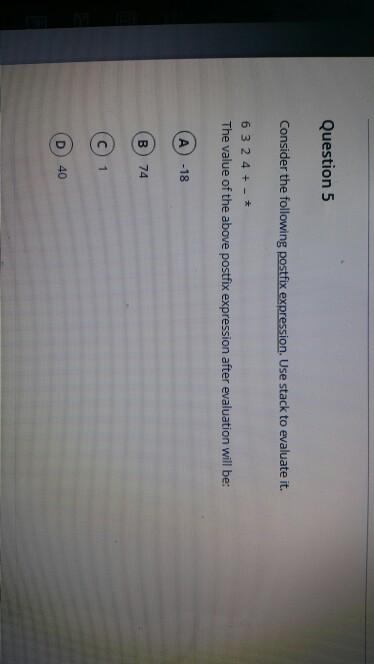 Solved Question 5 Consider the following postfix expression. | Chegg.com