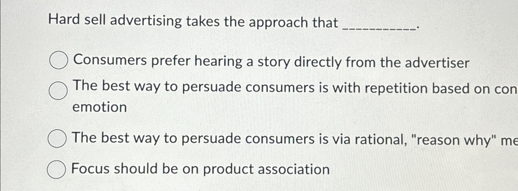 Solved Hard sell advertising takes the approach | Chegg.com