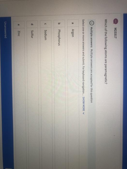 Solved M23317 Which of the following atoms are paramagnetic? | Chegg.com