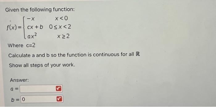 Solved Given the following function: | Chegg.com