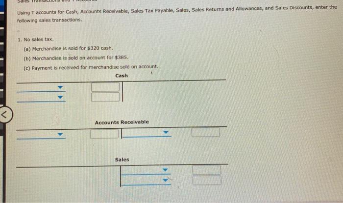 Solved Sarcs Using T accounts for Cash, Accounts Receivable, | Chegg.com