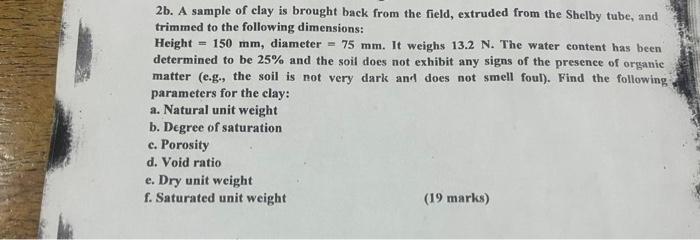 Solved A sample of clay is brought back from the field, | Chegg.com