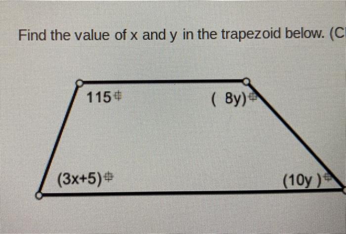 Solved Find the value of x and y in the trapezoid below. (C | Chegg.com