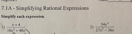 Solved 7.1A - Simplifying Rational Expressions Simplify each | Chegg.com