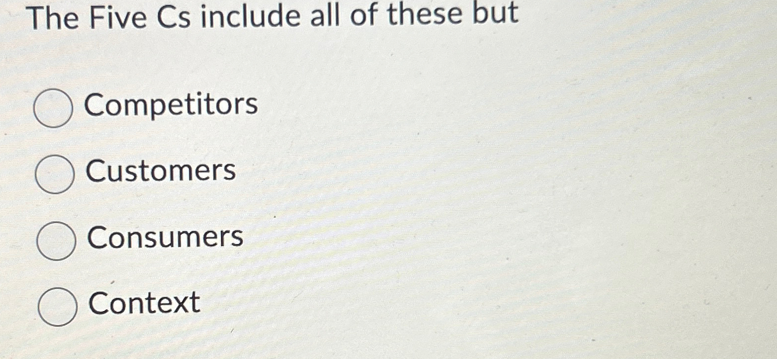 Solved The Five Cs include all of these | Chegg.com