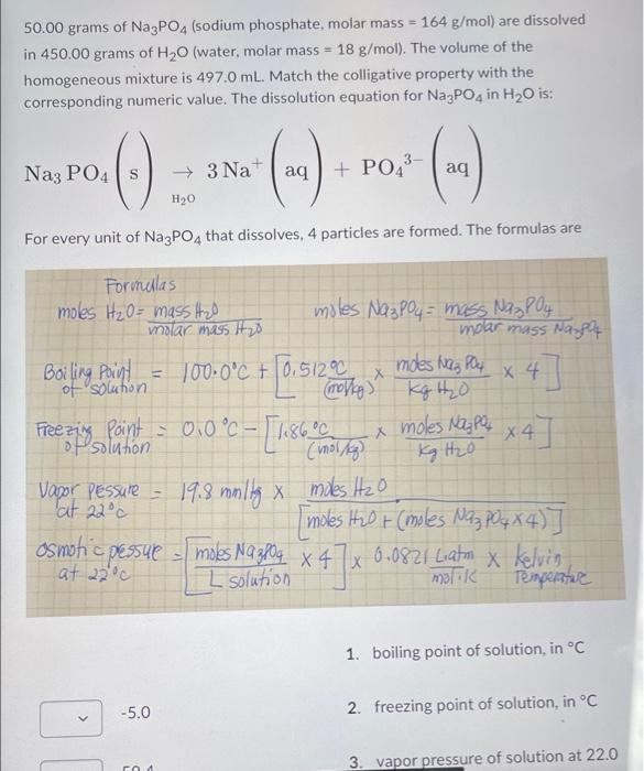 Solved 50.00 grams of Na3PO4 (sodium phosphate, molar mass = | Chegg.com
