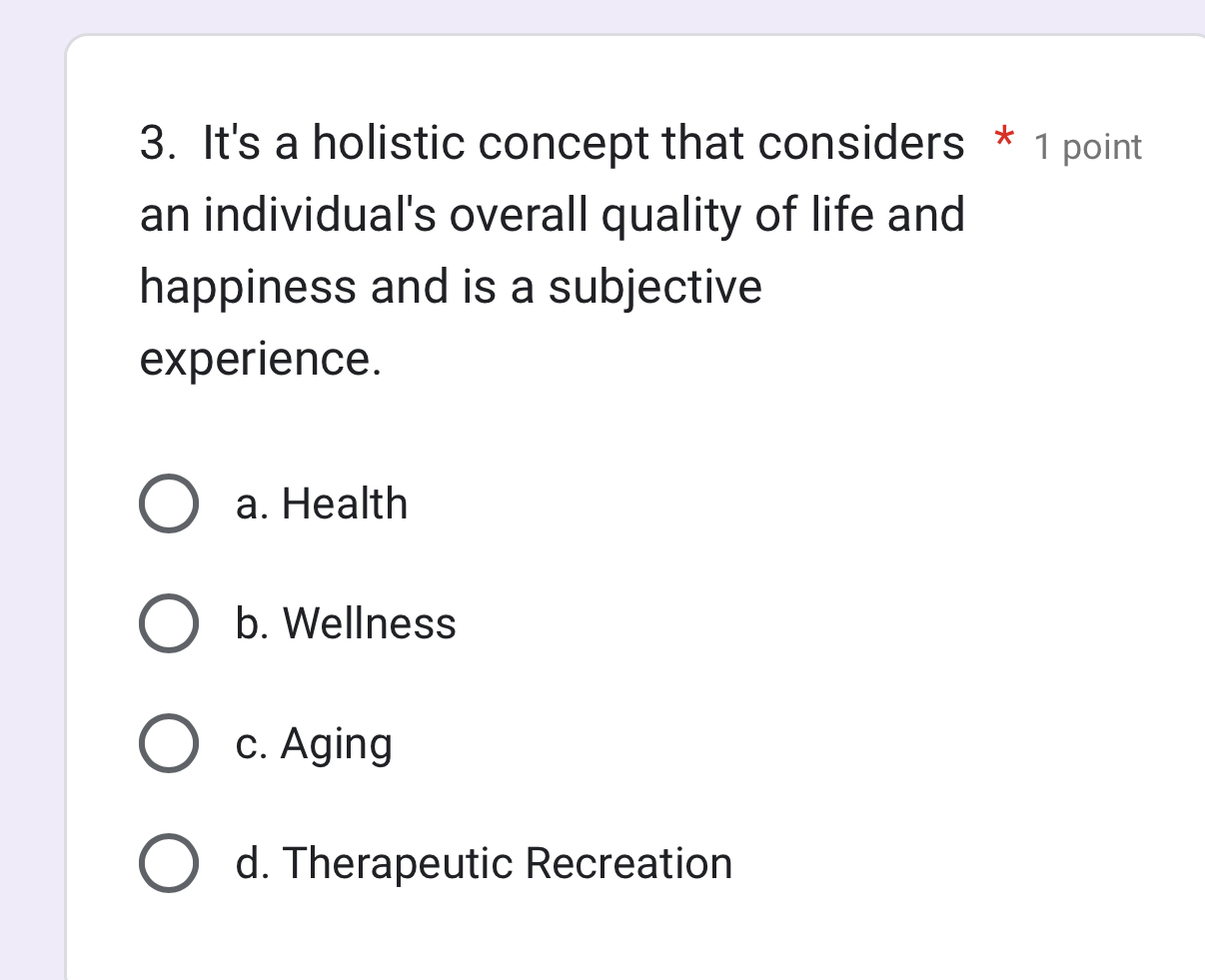 Solved It's a holistic concept that considers1 ﻿point an | Chegg.com
