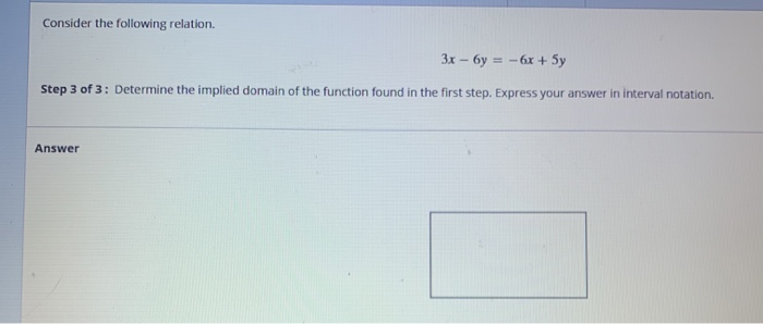 Solved Consider The Following Relation 3x 6y 6x 5y